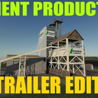 CEMENT FACTORY TRAILER EDITION v1.0 FS19 - FS25 Mody | FS22 Mody